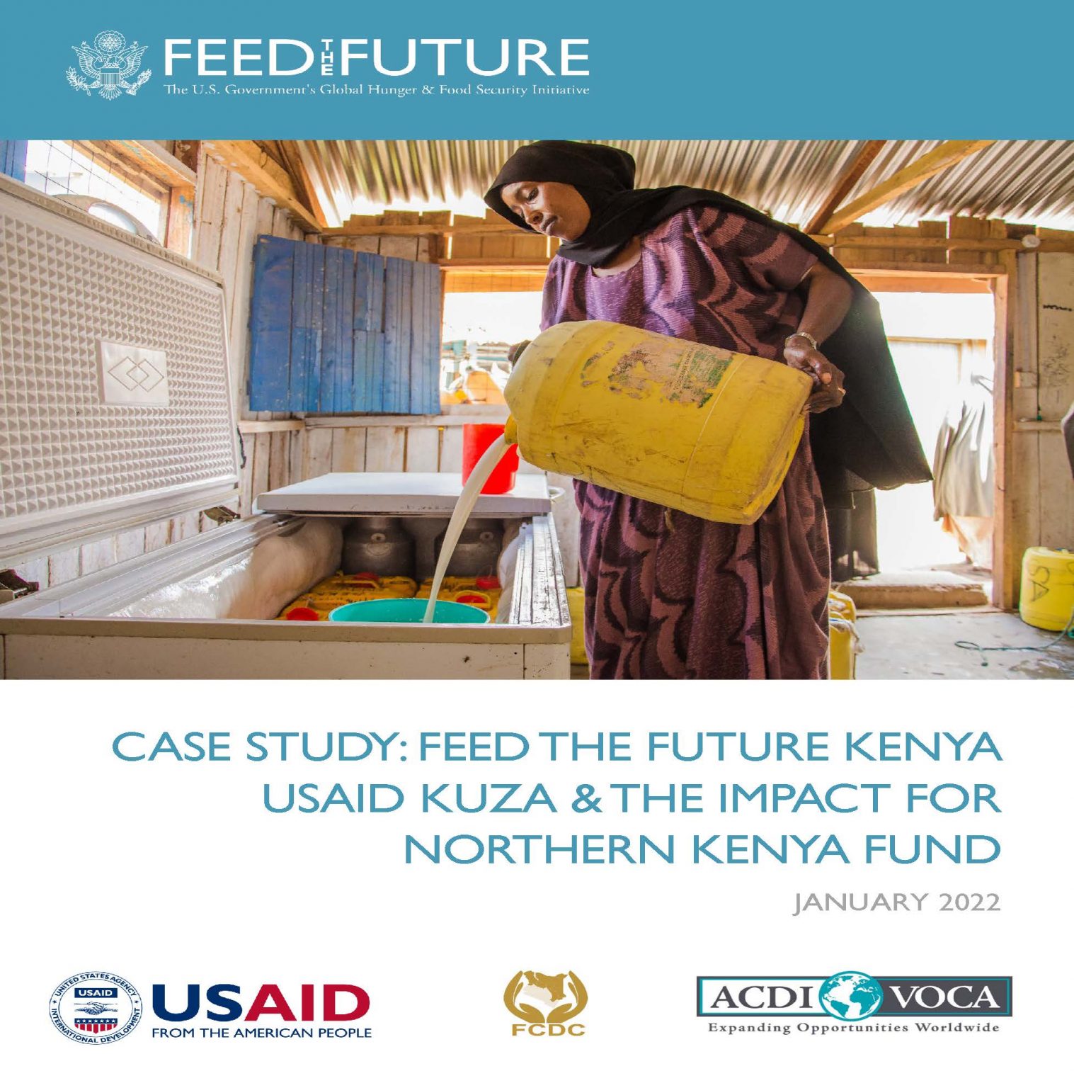 Case Study: Feed the Future Kenya USAID Kuza & The Impact for Northern ...